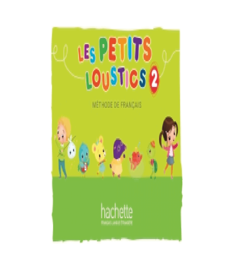 Les Petits Loustics 2 : Livre de l'élève