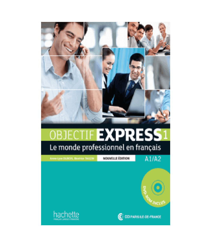 Objectif Express 1 NE : Livre de l'élève + DVD-ROM